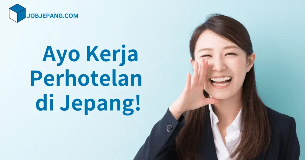 Perhotelan - JOBJEPANG.COM